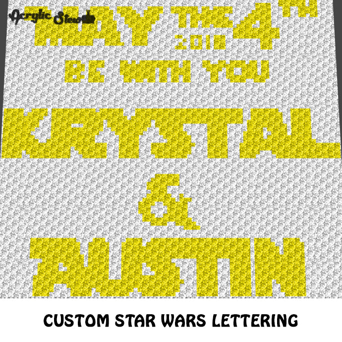 Custom Star Wars Lettering Star Wars 4th Quote crochet graphgan blanke ...